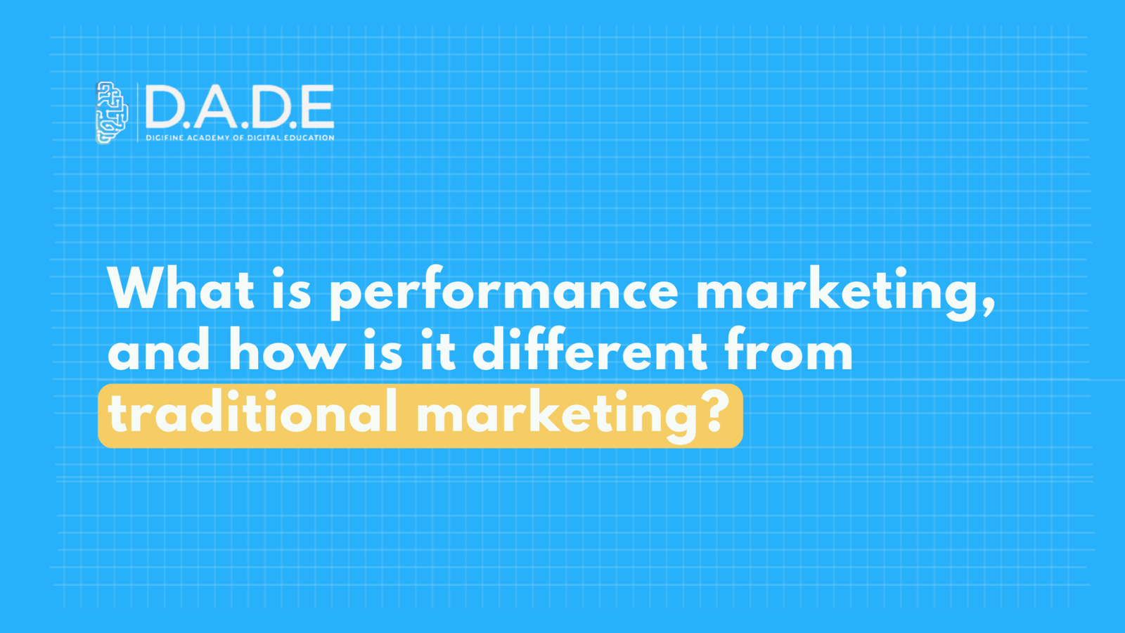 Performance Marketing vs Traditional Marketing Explained